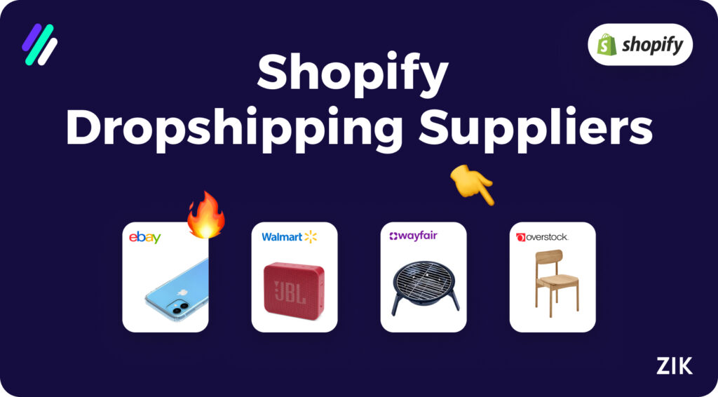 Top 20 Shopify Dropshipping Suppliers ZIK Analytics
